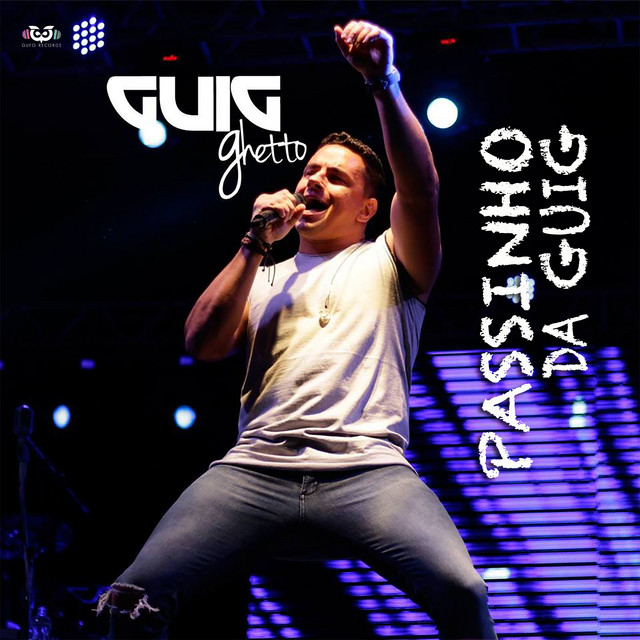 Passinho Da Guig - Single by Guig Ghetto | Spotify