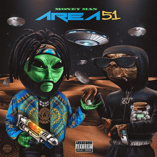 Area 51 - song by Money Man | Spotify