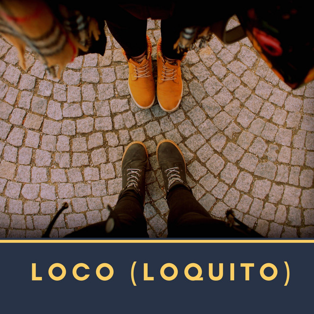 Loco (Loquito) - Single by Kakin Shake | Spotify