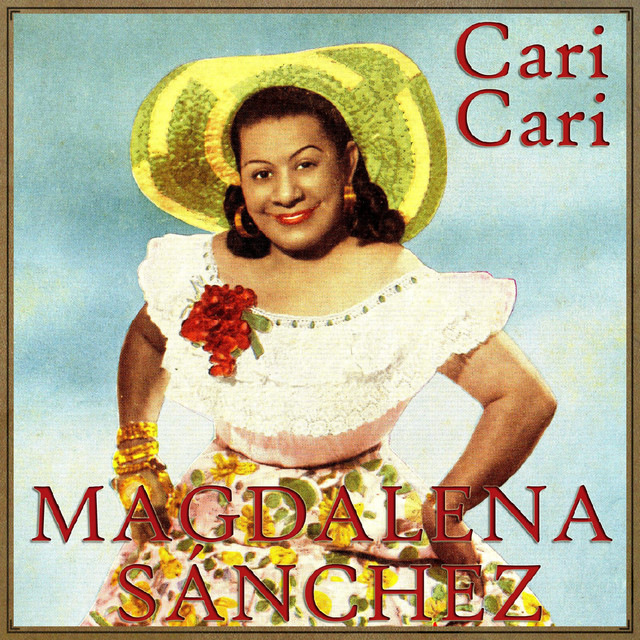 Cari Cari - Album by Magdalena Sanchez | Spotify