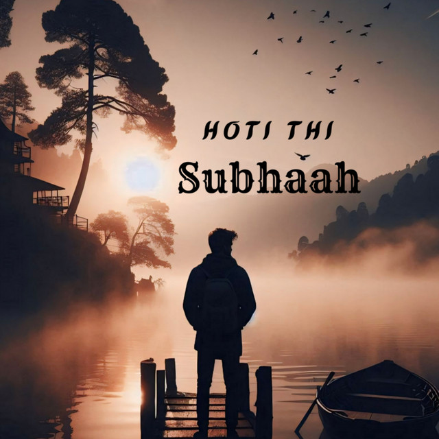 Hoti Thi Subhaah - song by Chitransh Sahu | Spotify