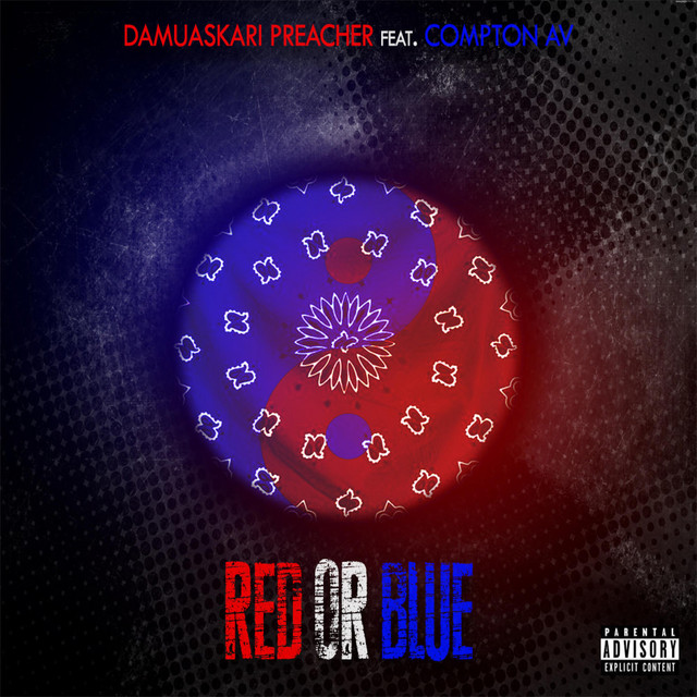 Red Or Blue Single By Damuaskari Preacher Spotify