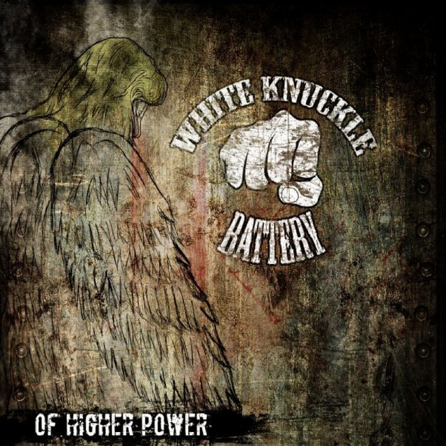 Of Higher Power - Album by White Knuckle Battery | Spotify