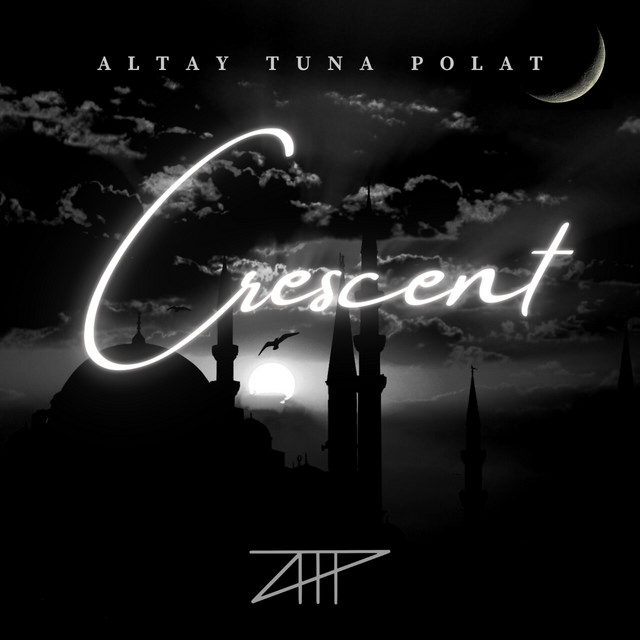 Crescent - Single by Altay Tuna POLAT | Spotify