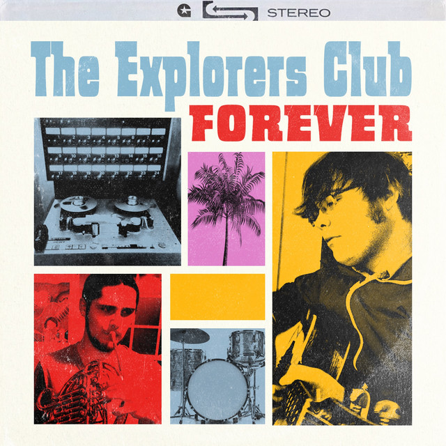 Forever - 2023 - song and lyrics by The Explorers Club | Spotify