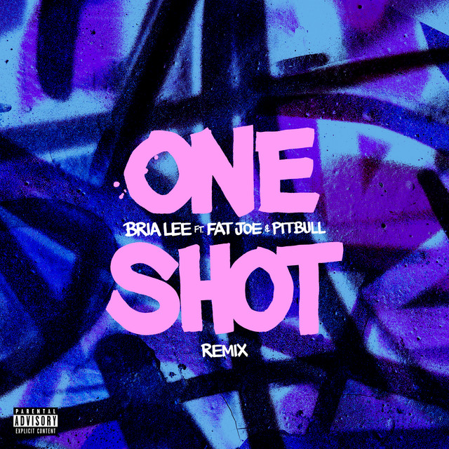 One Shot (Remix) - Single by Bria Lee | Spotify