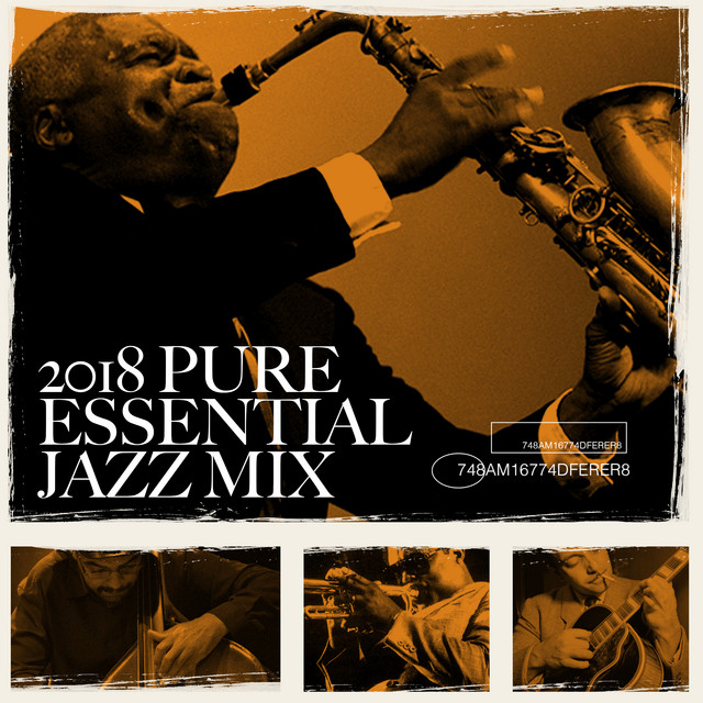 2018Pure Essential Jazz Mix - Album by Musique Jazz Ensemble | Spotify