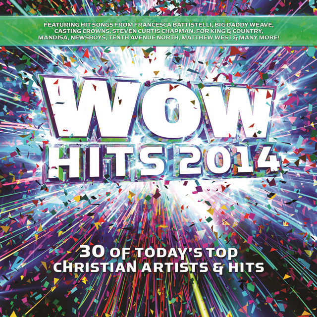 WOW Hits 2014 Compilation By Various Artists Spotify