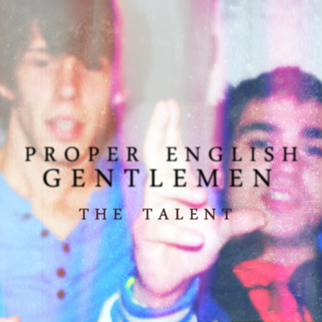 Proper English Gentlemen Concert & Tour History | Concert Archives