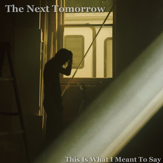 The Next Tomorrow | Spotify