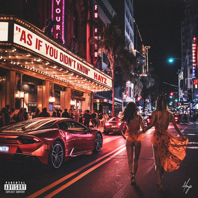 As If You Didn't Know - Album by HAYZ | Spotify