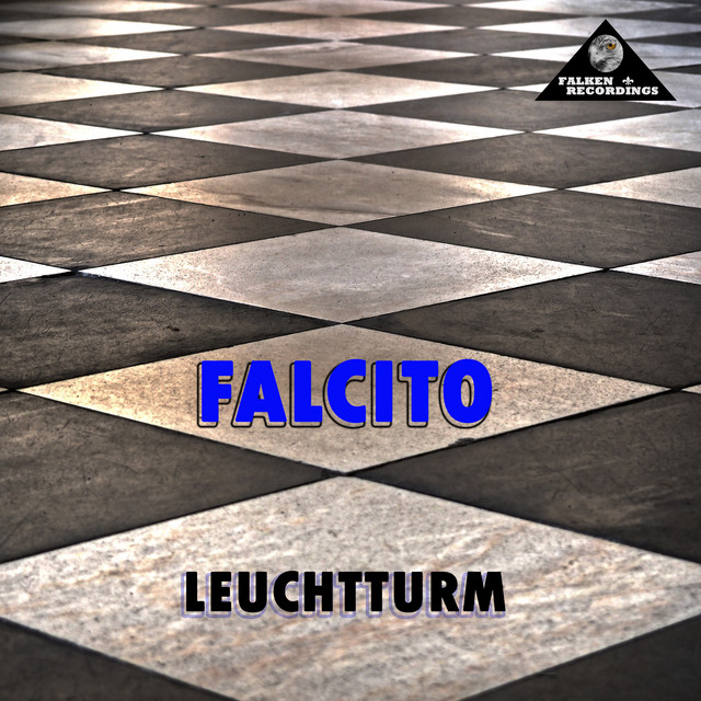 Leuchtturm - Single by Falcito | Spotify