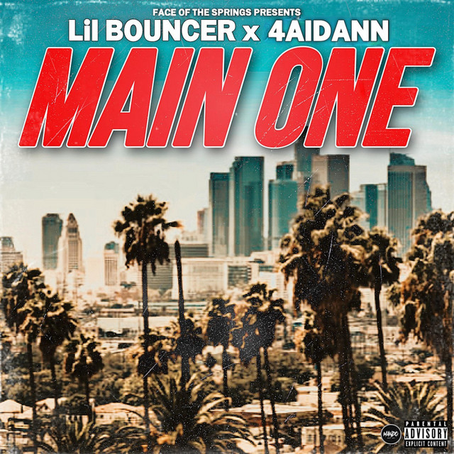 Main One - Single by Lil Bouncer | Spotify