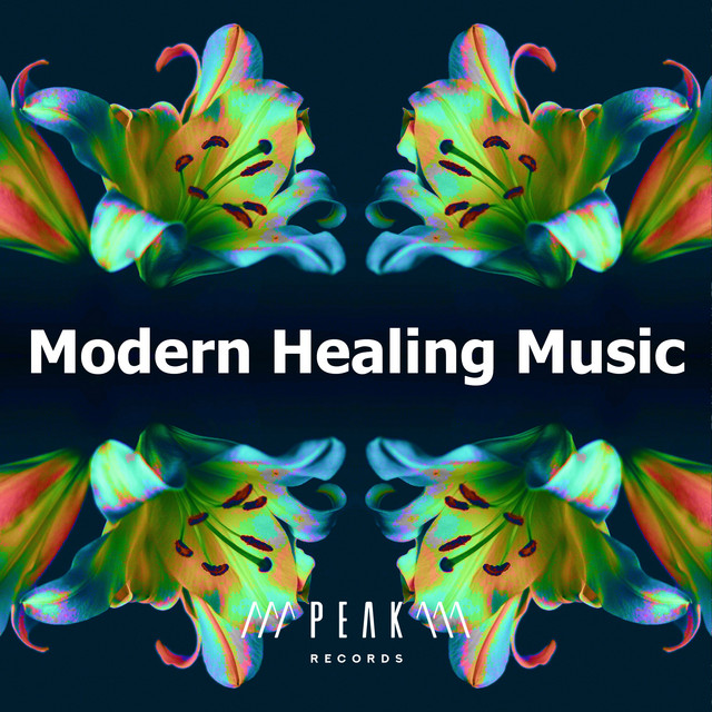 Modern Healing Music - Album by Healing Therapy Music | Spotify