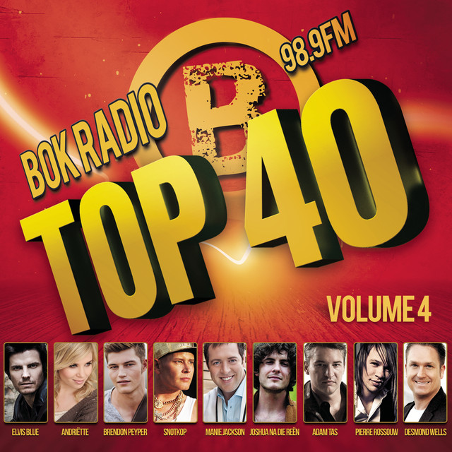Bok Radio Top 40, Vol. 4 - Compilation by Various Artists | Spotify