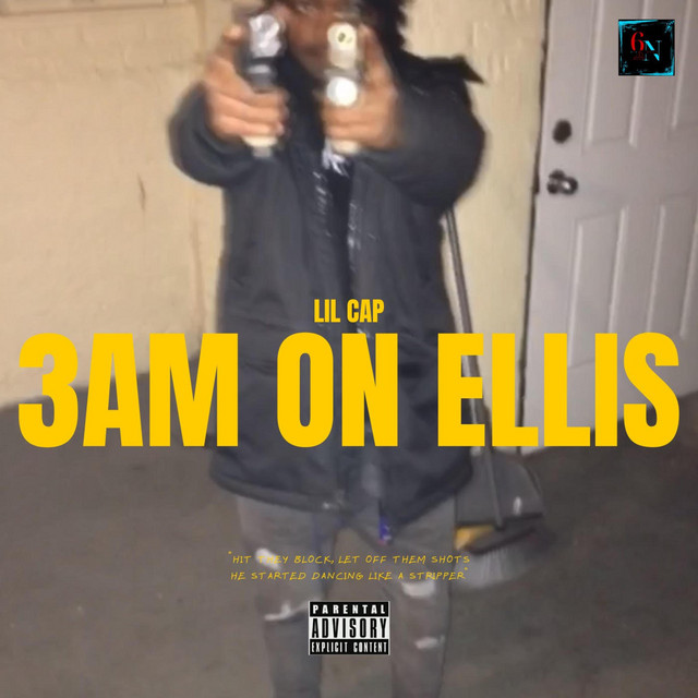 3AM On Ellis - song by Lil Cap | Spotify
