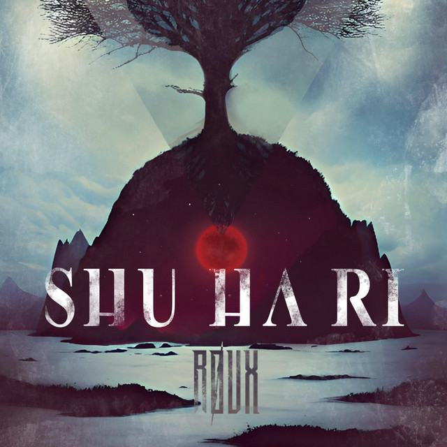 Shu ha ri - EP by Røux | Spotify