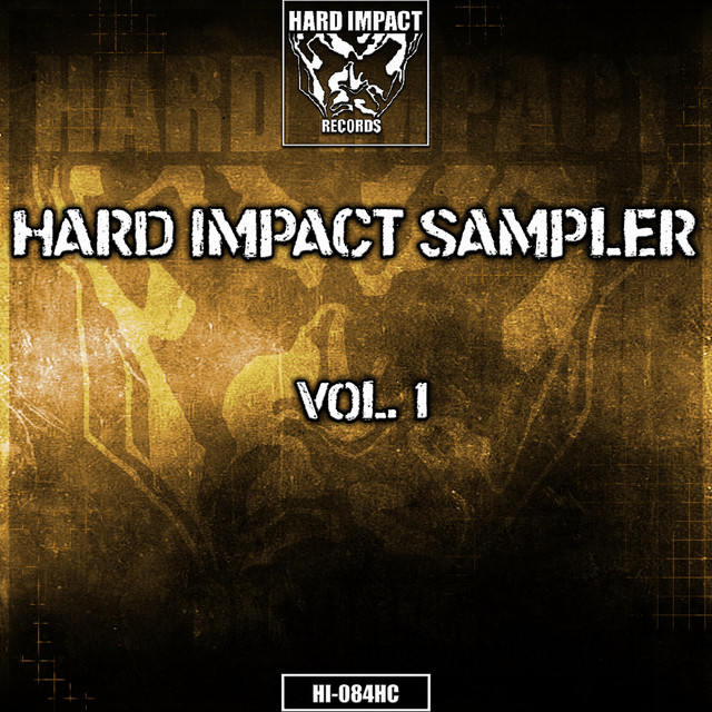Hard Impact Sampler, Vol. 1 - EP by Various Artists | Spotify