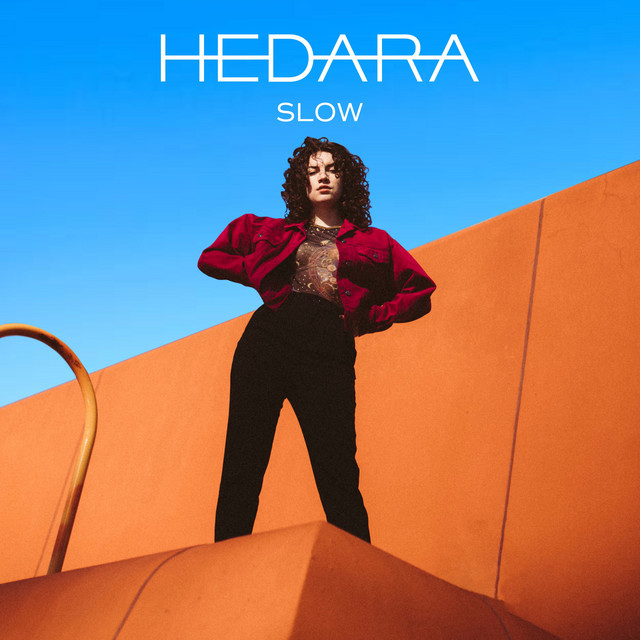 Slow - Single by Hedara | Spotify