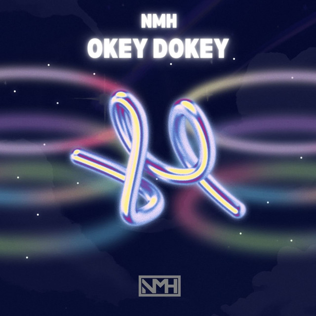 Okey Dokey - Single by nmh | Spotify