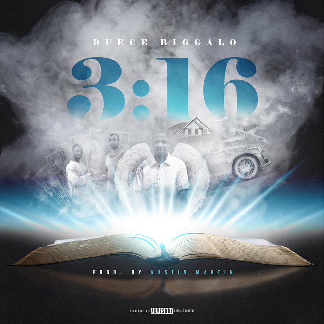 3:16 - Single by Duece Biggalo | Spotify