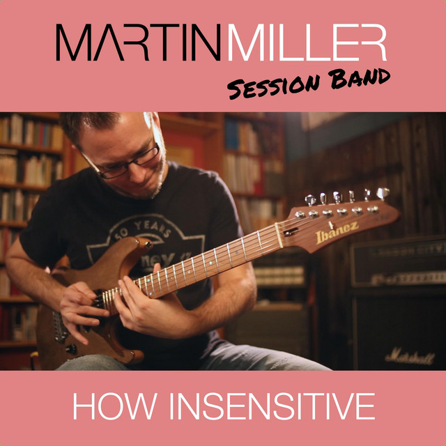 How Insensitive - Single by Martin Miller | Spotify