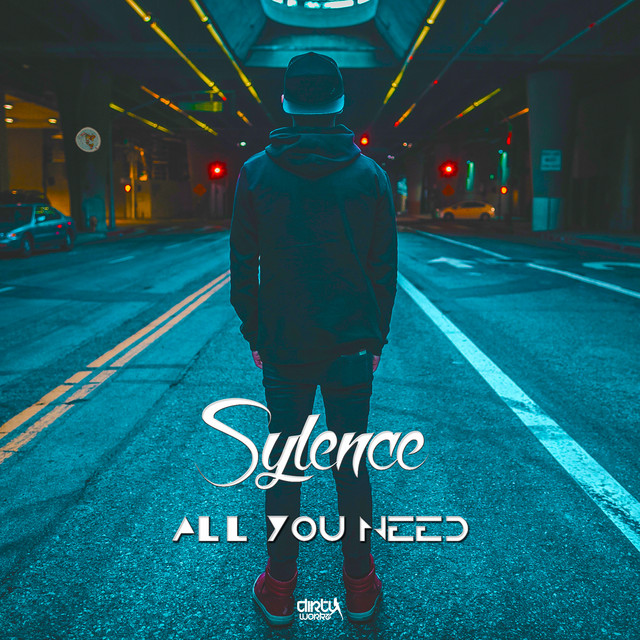 All You Need - Single by Sylence | Spotify