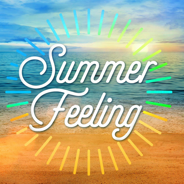 Summer Feeling - Compilation by Various Artists | Spotify