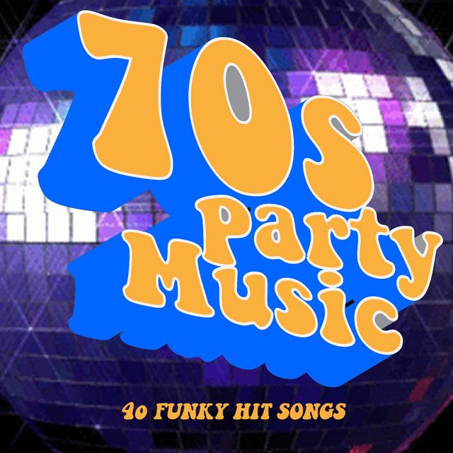 70s Party Music: 40 Funky Hit Songs - Album by Studio Group | Spotify