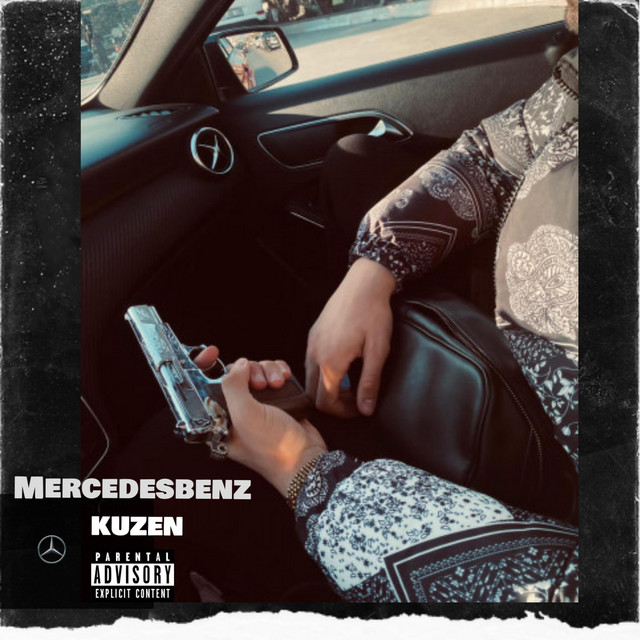 MercedesBenz - Single by Kuzen | Spotify