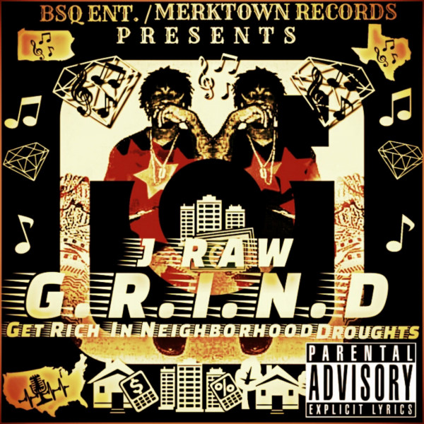 G.R.I.N.D - Album by J Raw | Spotify