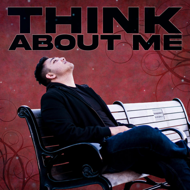 Think About Me - song and lyrics by Scott Boyal | Spotify