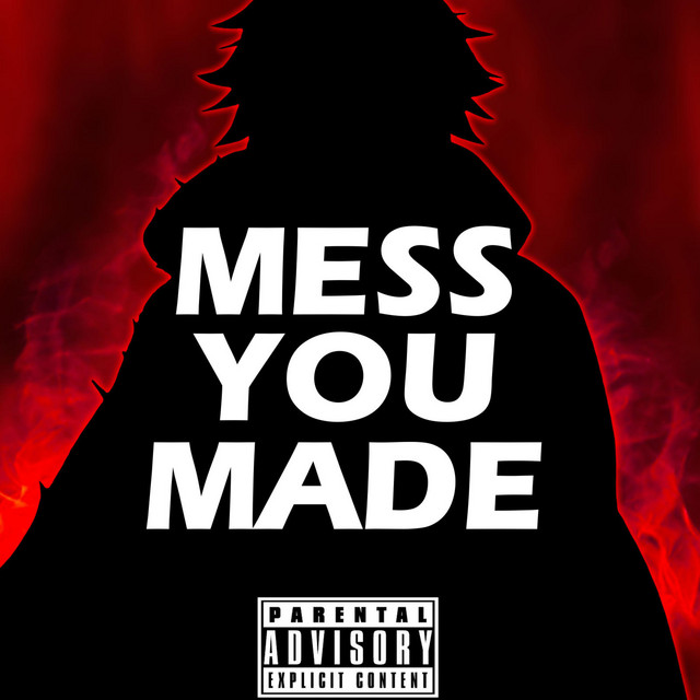 Mess You Made - Single by NextLevel | Spotify