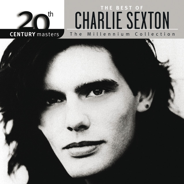 The Best Of Charlie Sexton The Millennium Collection - Album by Charlie ...