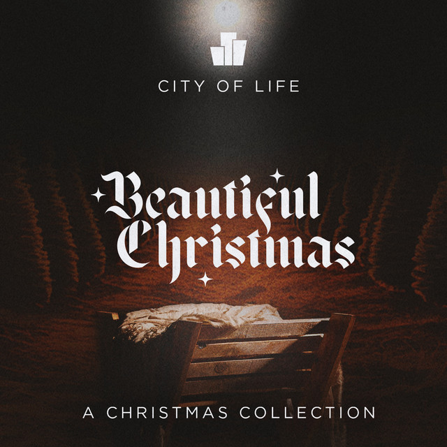 Beautiful Christmas: A Christmas Collection - Album by City Of Life ...
