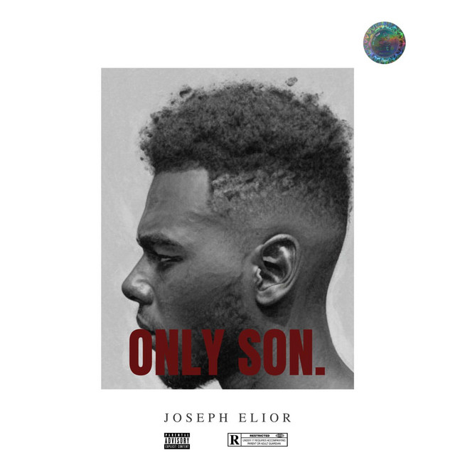 ONLY SON - song and lyrics by Joseph Elior | Spotify