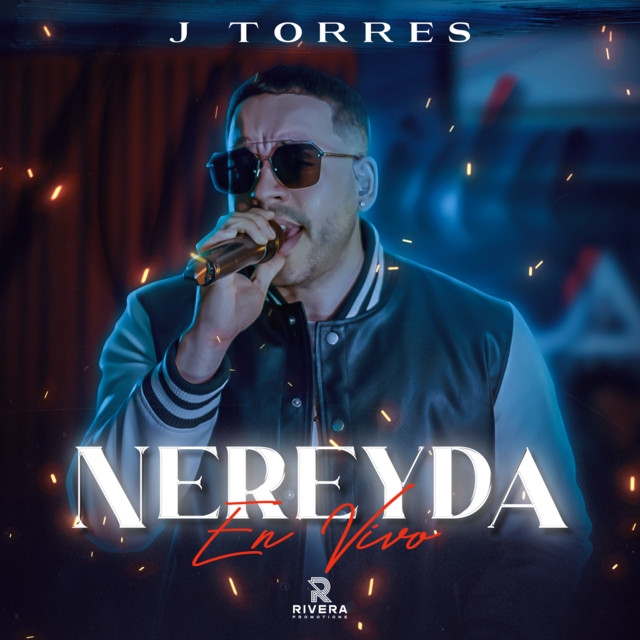 Nereyda (En Vivo) - Single by J Torres | Spotify