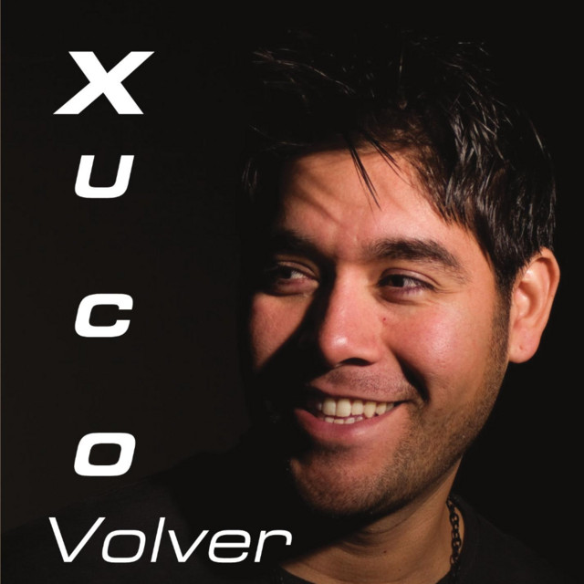 Volver - Album by XUCO | Spotify