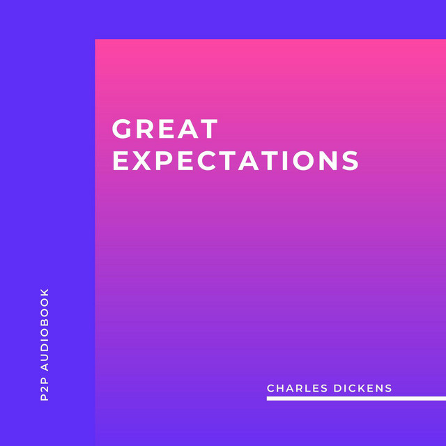 Chapter 230 - Great Expectations - song by Charles Dickens, Sinead ...