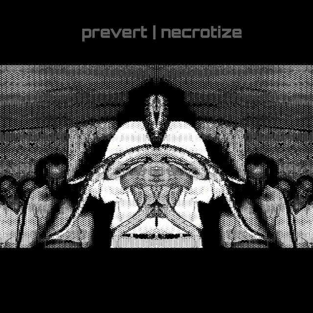 Necrotize - Single by Prevert | Spotify