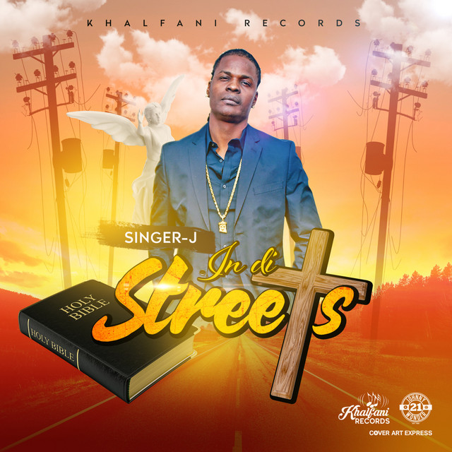 In Di Streets - Single by Singer J | Spotify
