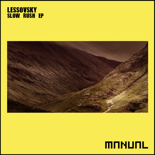 Slow Rush EP – EP de Lessovsky | Spotify