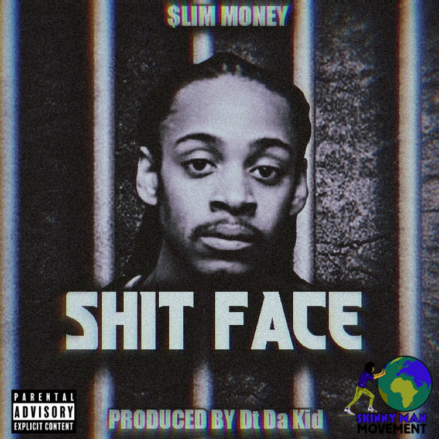 Shit Face - Single by $lim Money | Spotify