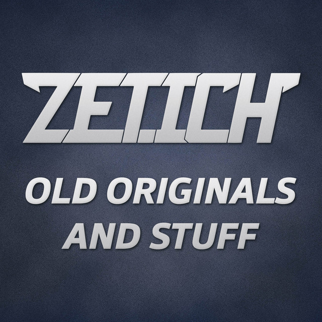 Old Originals And Stuff - Album by Zetich | Spotify