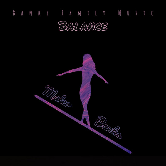Balance - Single by Mateo Banks | Spotify