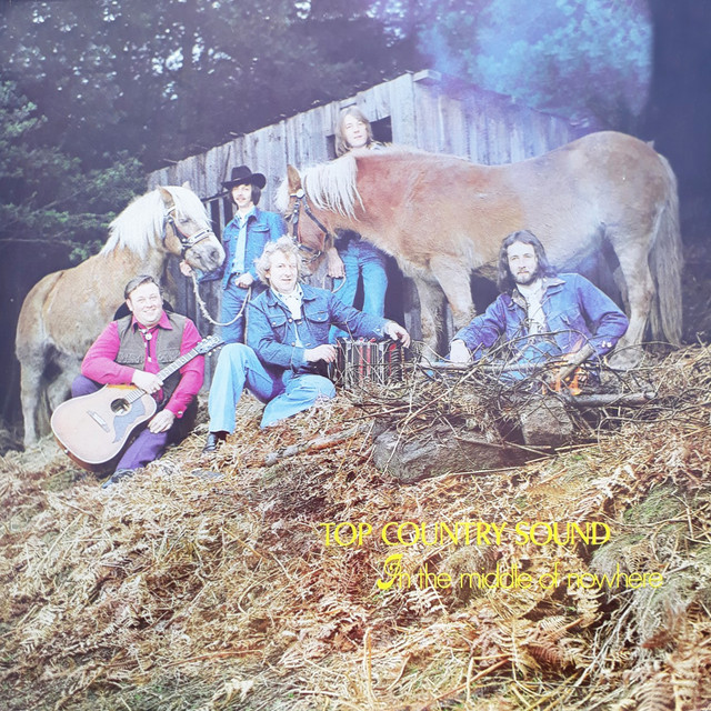 In The Middle Of Nowhere - Album by Top Country Sound | Spotify