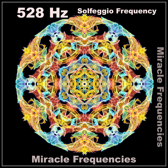 528 Hz Spiritual Healing Solfeggio Frequency Song And Lyrics By