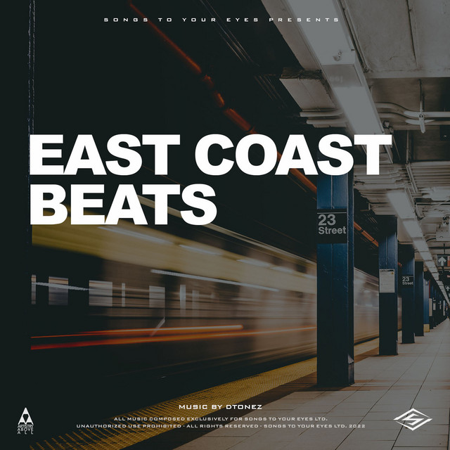 East Coast Beats - Album by Songs To Your Eyes | Spotify