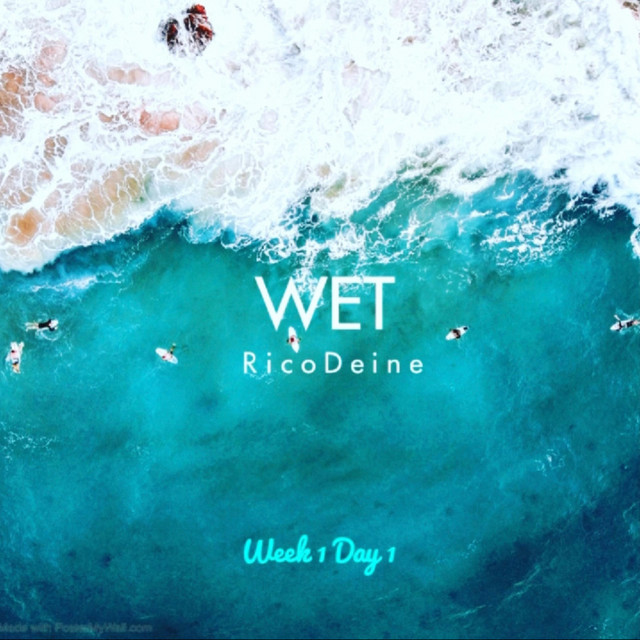 Wet - Single by RicoDeine | Spotify