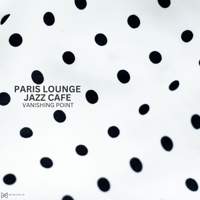 Vanishing Point - Album by Paris Lounge Jazz Cafe | Spotify